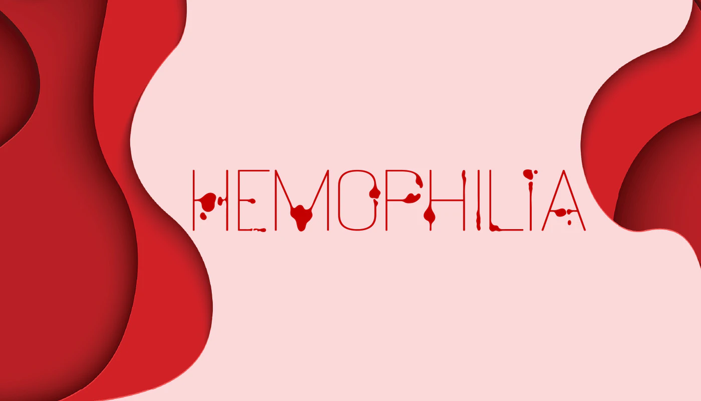 Hemophilia - Inheritance Patterns, Diagnosis, and Medication Options.