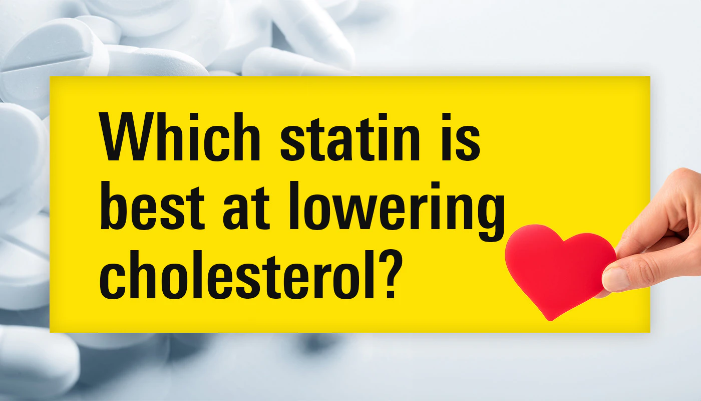 Which statin is best at lowering cholesterol